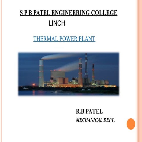 Comprehensive Overview of Thermal Power Plant Components and Boilers | PPT