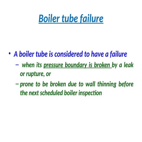 Boiler-Tube-failure-case-study_ Usually detected failure | PPTX