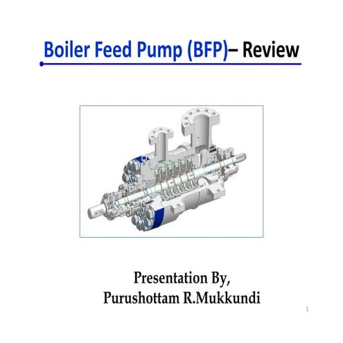 Boiler Feew water Pump (BFWP) Review Guide | PPT