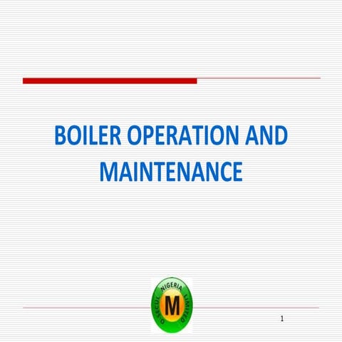 Boiler Operation And Maintenance New Ppt