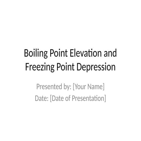 Boiling_Point_Elevation_and_Freezing_Point_Depression ...
