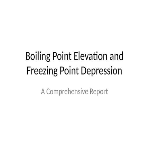 Boiling_Point_Elevation_Freezing_Point_Depression_Full ...