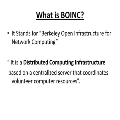 What is BOINC? How Does it Work | PPTX