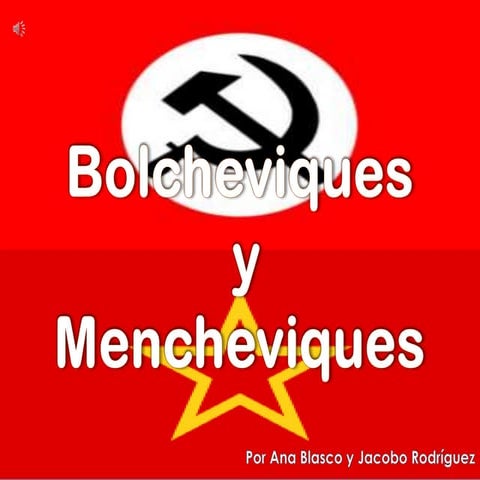 Bolcheviques y mencheviques | PPTX