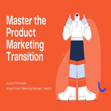 Master the Product Marketing Transition | LinkedIn Group PMM | PDF