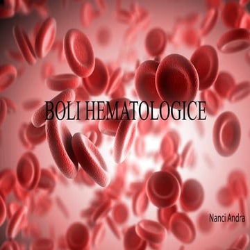 BOLI HEMATOLOGICE.pptx prezentare powerpoint | PPTX