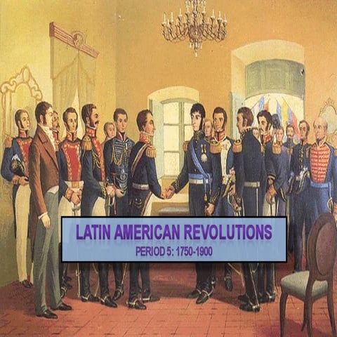 Mexico and Latin American Revolutions | PPT