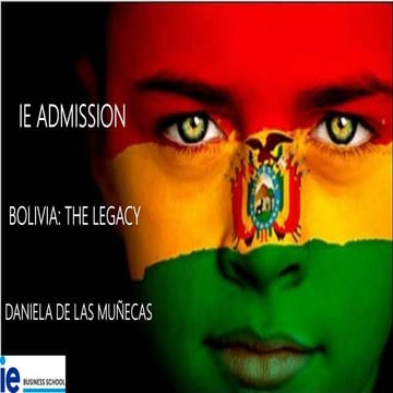 BOLIVIA: THE LEGACY | PPTX | South America Travel | Travel Locations