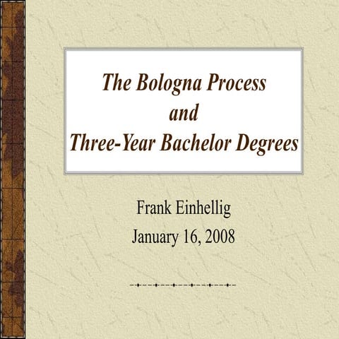 bologna-process-and-3-year-bachelor-degrees.ppt