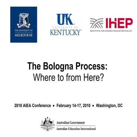 The Bologna Process: Where to from Here? | PPT