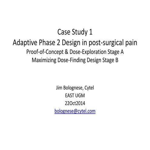Adaptive Phase 2 Design in Post Surgical Pain | PDF