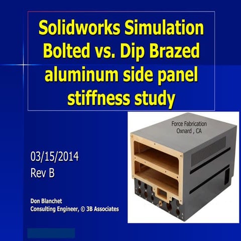 Bolted vs. Dip Brazed aluminum stiffness study | PPT