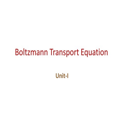 RADIATION PHYSICS ON BOLTZMANN EQUATION.pptx