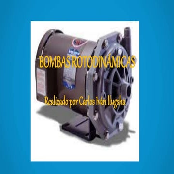 Bombas rotodinamicas | PPTX