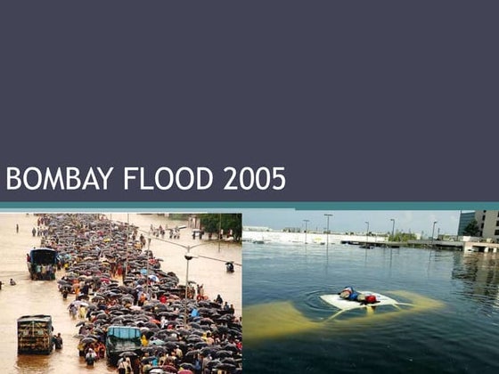 Mumbai Floods (2005)- A brief report from Disaster Management ...
