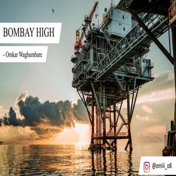 Bombay high | PPT
