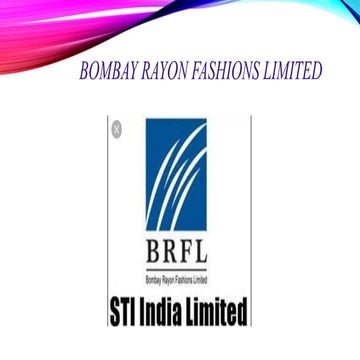BOMBAY RAYON FASHIONS LIMITED.pp ghggtx | PPTX