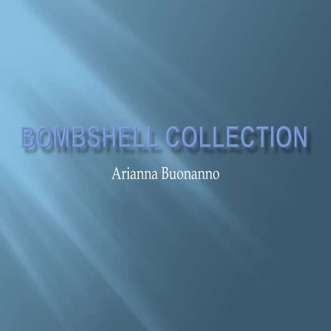 Bombshell Collection | PPT