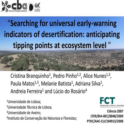 Cristina BRANQUINHO "Searching for universal early-warning indicators of desertification ...