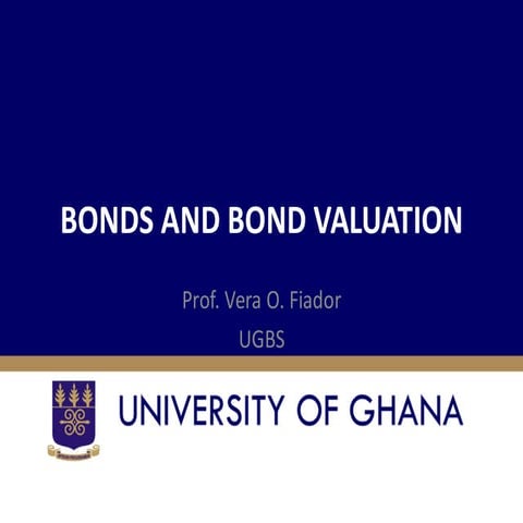 Bond and Bonds valuation slides for finance students | PPT