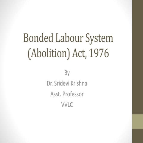 Bonded labour system | PPTX