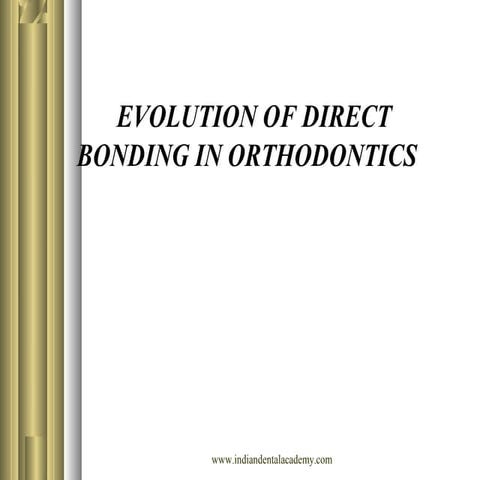 BANDING AND BONDING INN ORTHODONTICS | PPT