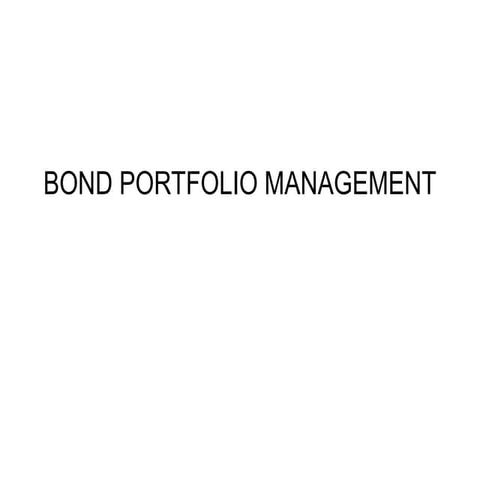 Bond_Portfolio_Management in Pricing of Bonds | PPT