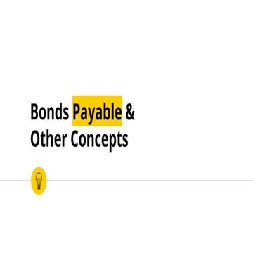 Bonds-Payable-and other-concepts-Part-1.pptx