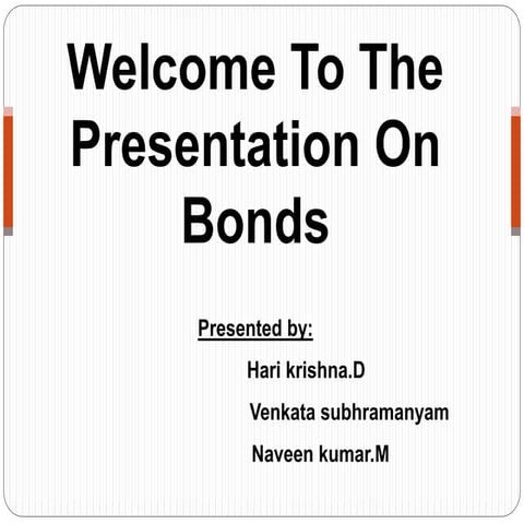 Bonds presantation | PPT