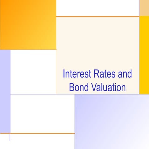 Interest rates and bond valuation 07.ppt