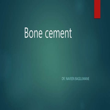 Bone cement | PPTX