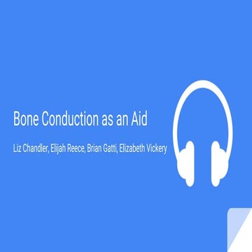 Bone Conduction Engineering Project | PPTX
