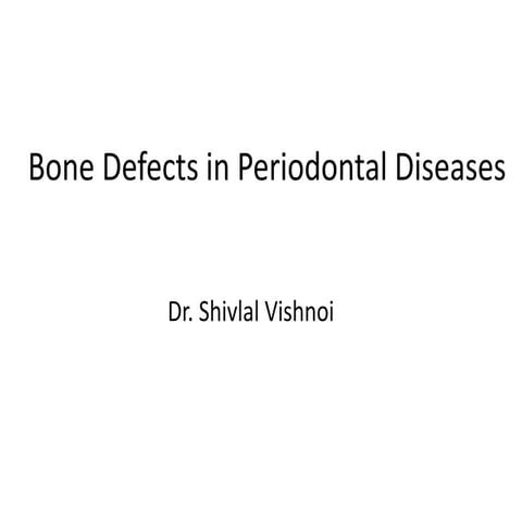 Bone Defects in different Periodontal disease.pptx | Bone and Joint ...
