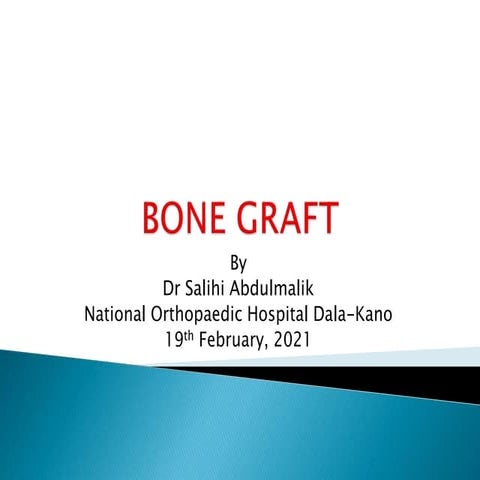 Bone graft | PPTX