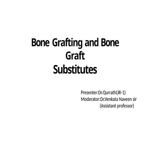 Bone graft n its substitutes and complete explanation.pptx