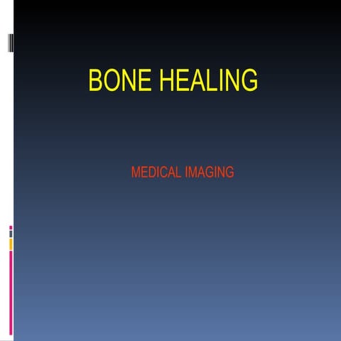 Bone Healing PATHOLOGY.ppt in radiography | PPT