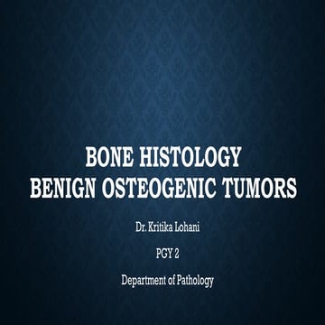 Bone Histology and benign bone tumo.pptx