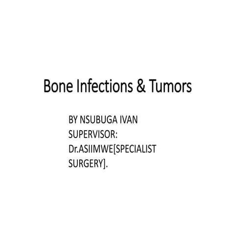 bone infection and tumours bavuga.pptx