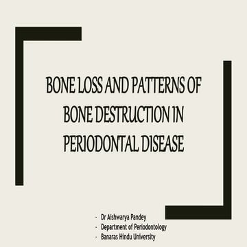 BONE LOSS AND PATTERNS OF BONE DESTRUCTION.pptx