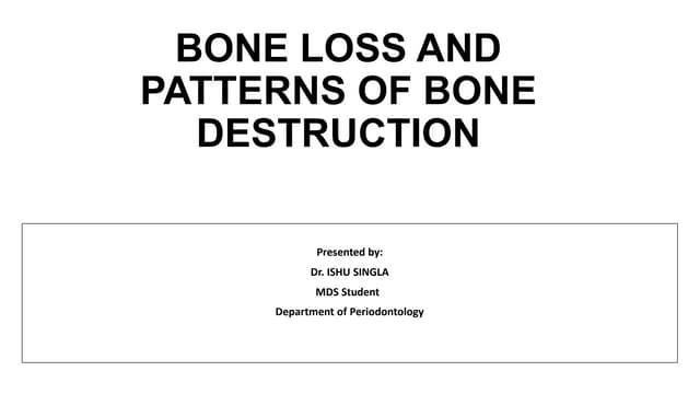 Bone loss and patterns of bone destruction | PPTX