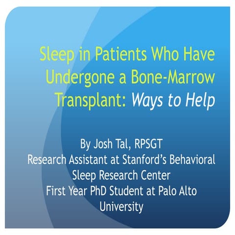 Bone marrow sleep | PPTX | Sleep Disorders | Diseases and Conditions