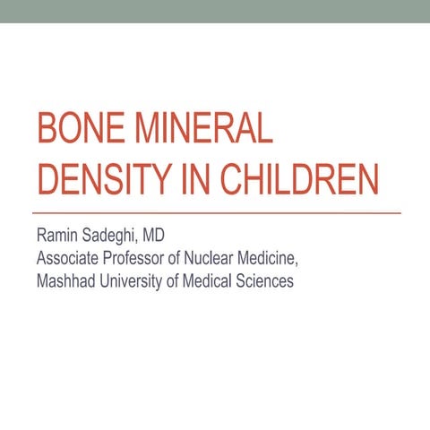 Bone mineral densitometry in pediatrics | PPT