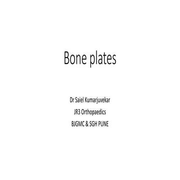 Bone plates | PPTX