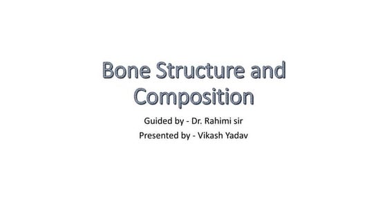 general anatomy and development of bones | PPTX | Bone and Joint ...
