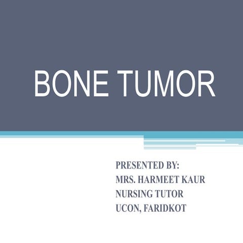 Bone tumor | PPTX