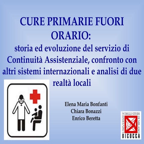 Cure primariefuori orario: storia ed evoluzione del servizio di ...