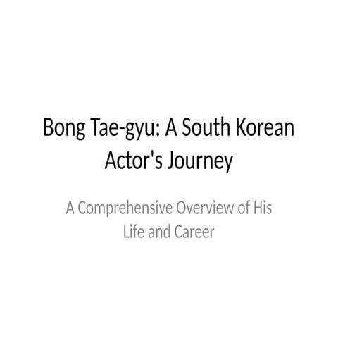 Bong_Tae-gyu_Presentationfghfghfghgfpptx | PPTX