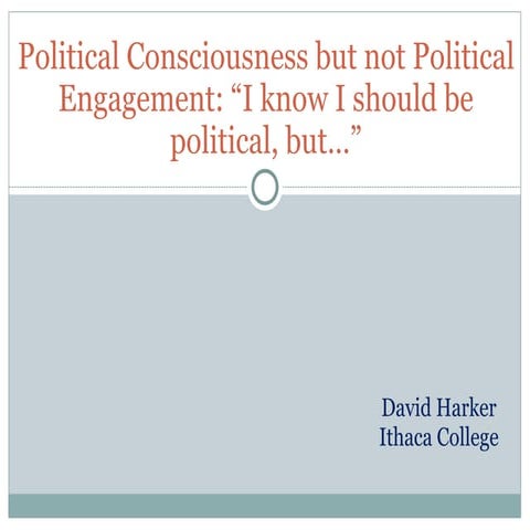 Political Consciousness but not Political Engagement | PDF | College ...