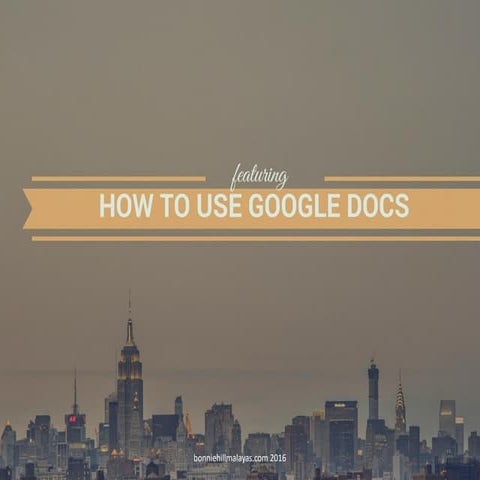 How to use Google Docs | PPT