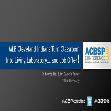 MLB Cleveland Indians Turn Classroom Into Living Laboratory...and Job ...